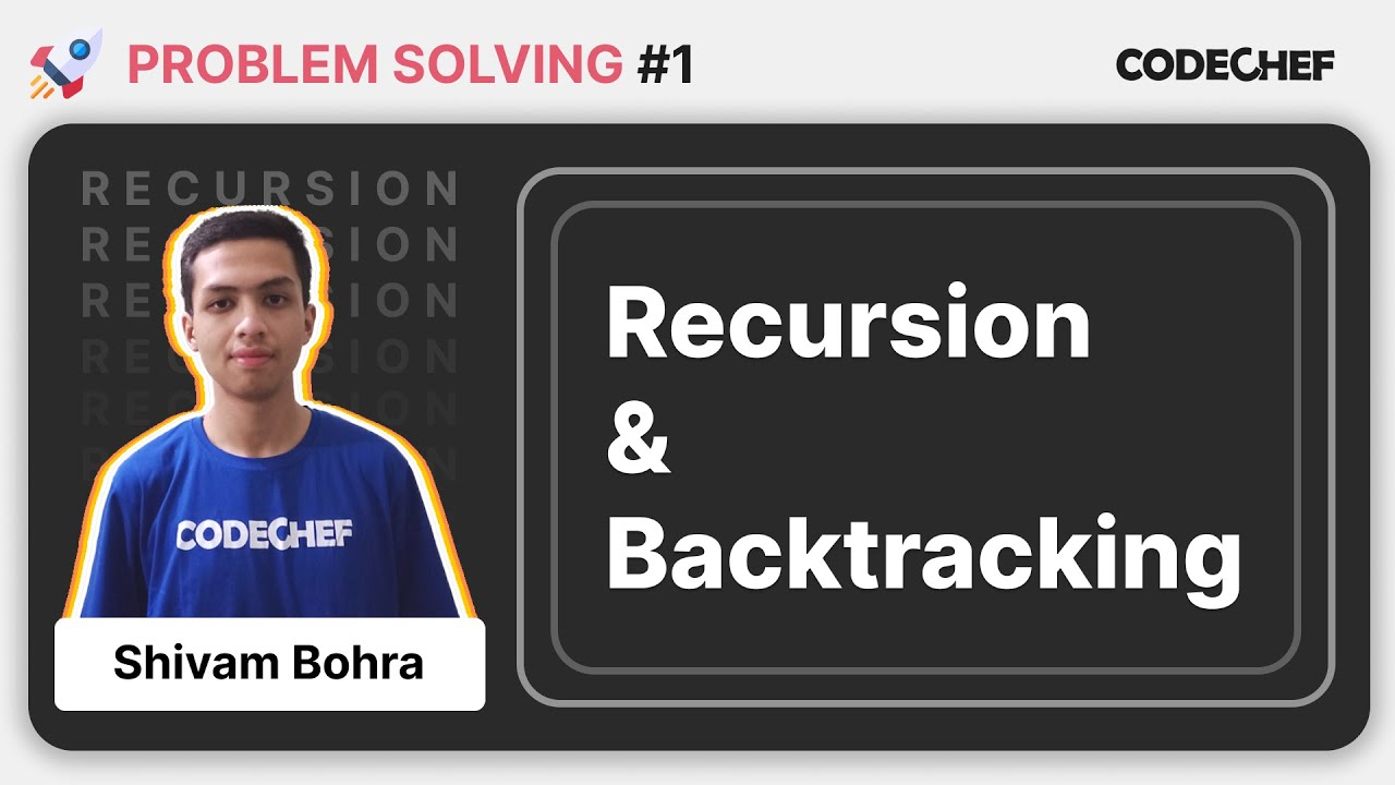 Recursion and Backtracking || Part 1 || Problems Solved || CodeChef