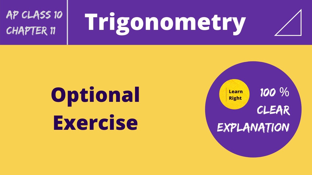 Chapter11-Trigonometry [ Optional Exercise ] | AP 10th Class Mathematics | Learn Right