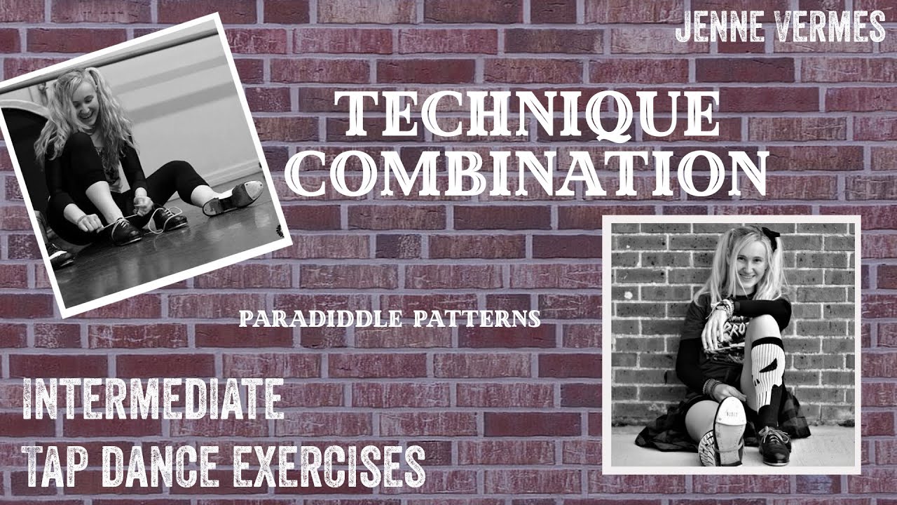TAP DANCE TUTORIAL - PARADIDDLE PATTERNS COMBINATION - Intermediate Technique Exercise