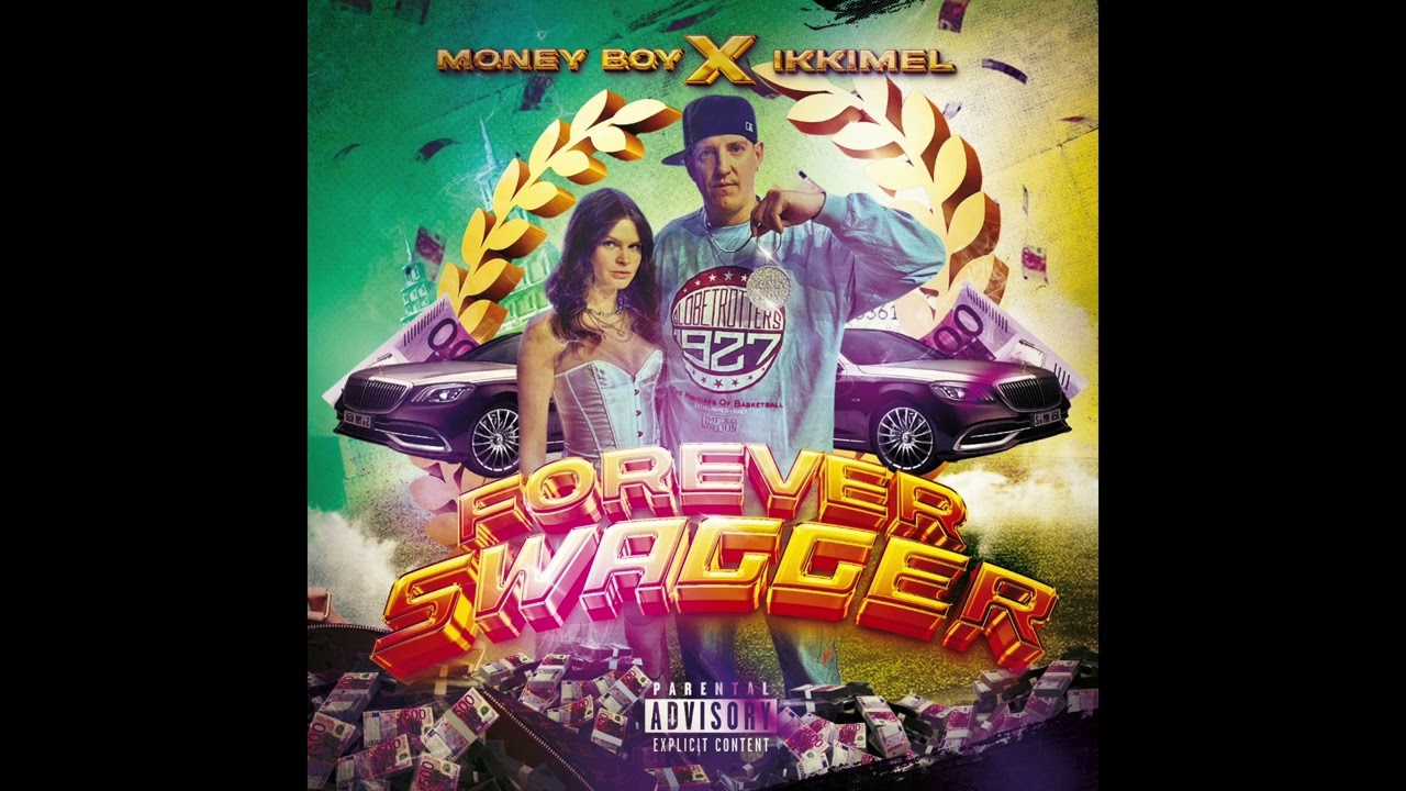 Forever Swagger by Money Boy & Ikkimel from Austria | Popnable