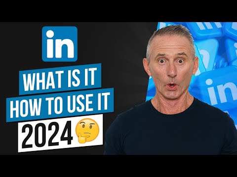 Updated 2024 What is LinkedIn and How Does it Work ?
