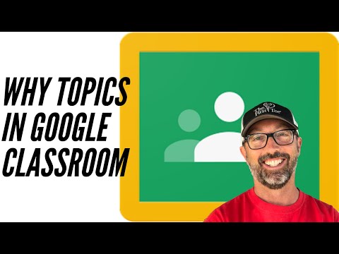 #5 - Google Classroom Topics