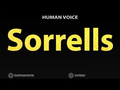 How To Pronounce Sorrells