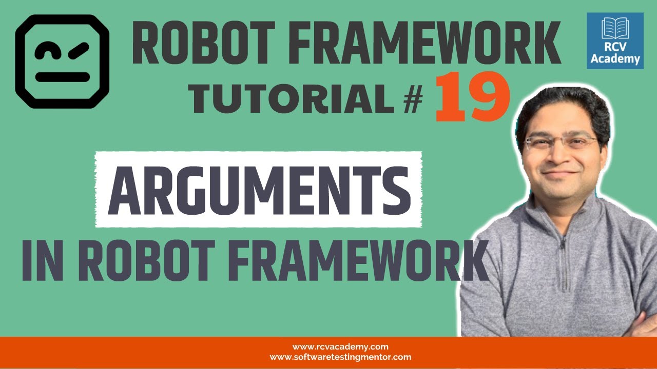 Robot Framework Tutorial #19 - Arguments in Robot Framework