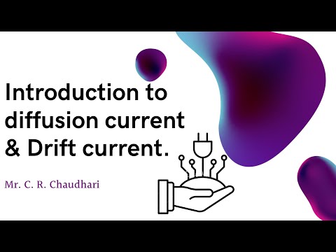Introduction to Diffusion current & Drift Current #ELECTROLEDGE