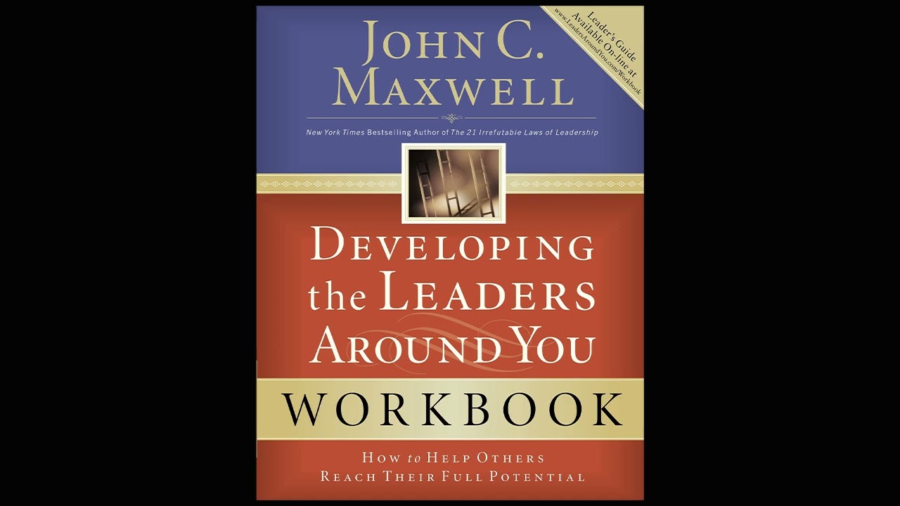 Developing the Leaders Around You by John Maxwell Audiobooks