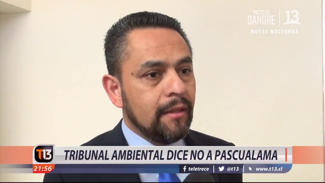 Tribunal Ambiental dice no a Pascua Lama