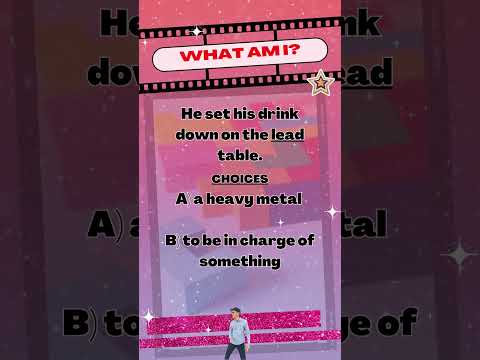 Lead | Homonyms: Which LEAD am I? | Be with Bie