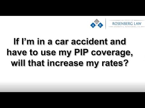 If I Use My PIP Coverage Will That Increase My Rates
