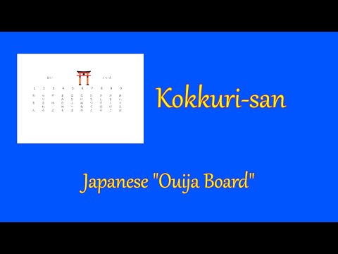 Kokkuri-san, the Japanese "Ouija Board"