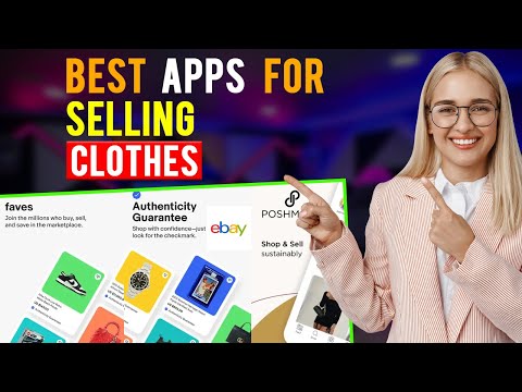 Best Apps for Selling Clothes: iPhone & Android (Which App is Best for Selling Clothes?)