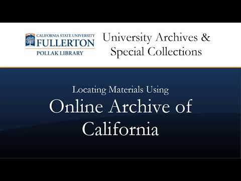Locating Materials Using Online Archive of California (UA & SC Part 4)