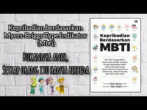 Kepribadian Berdasarkan MBTI - 16 Tipe Kepribadian MBTI