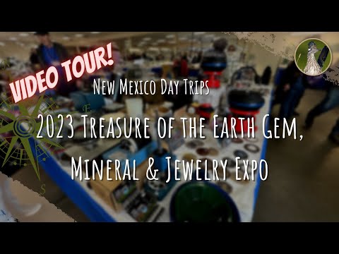 The 2023 Treasures of the Earth Gem, Mineral and Jewelry Expo, Albuquerque, New Mexico
