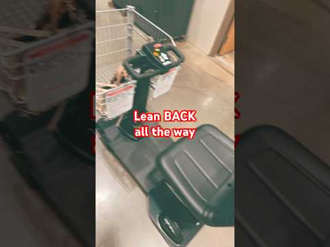 How to use handicap shopping car LEAN BACK- Lowe’s Home Depot Menards Walmart