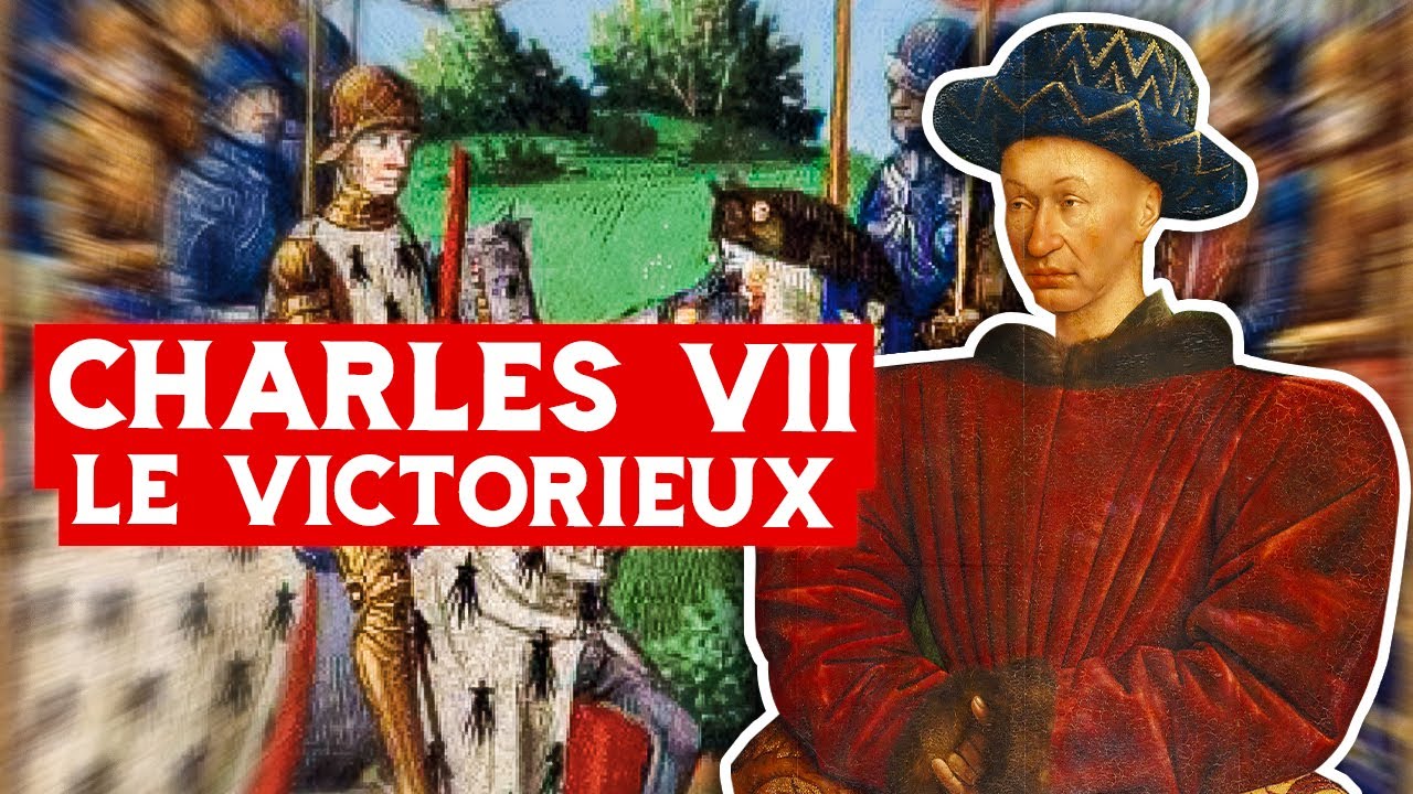 Documentaire | Charles VII, le victorieux (1429-1461)