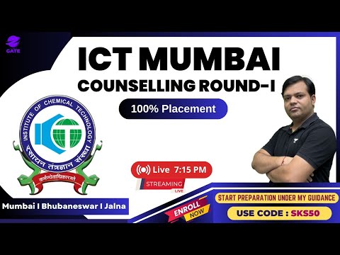 ICT Mumbai | Counselling Round-1 | Chances of Admission & Complete Information | Shailendra Kumar