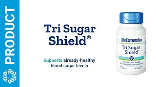 Tri Sugar Shield, 60 capsules | Life Extension