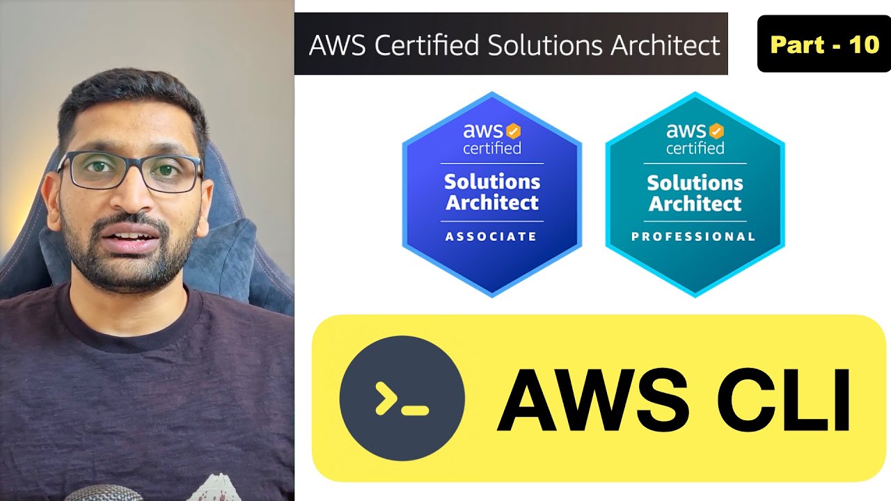 AWS Solution Architect | AWS CLI (Command Line Interface) - Part 10