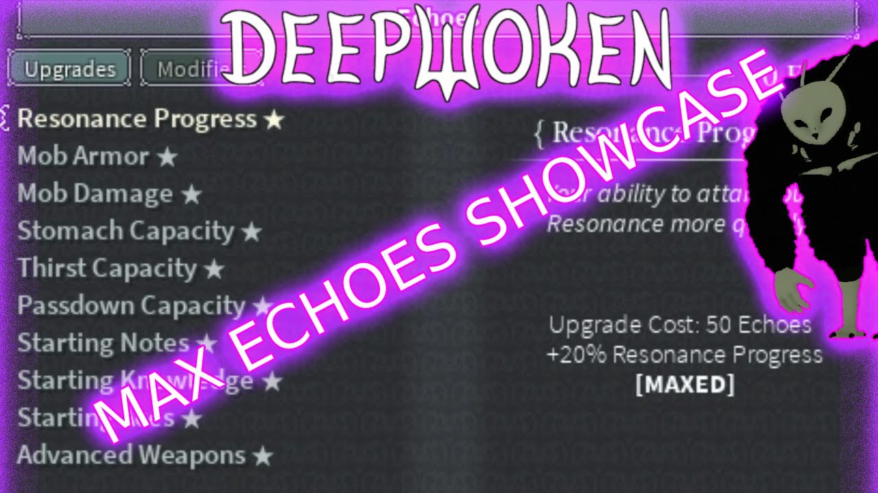 ALL ECHO UPGRADES MAXED OUT SHOWCASE (DEEPWOKEN)