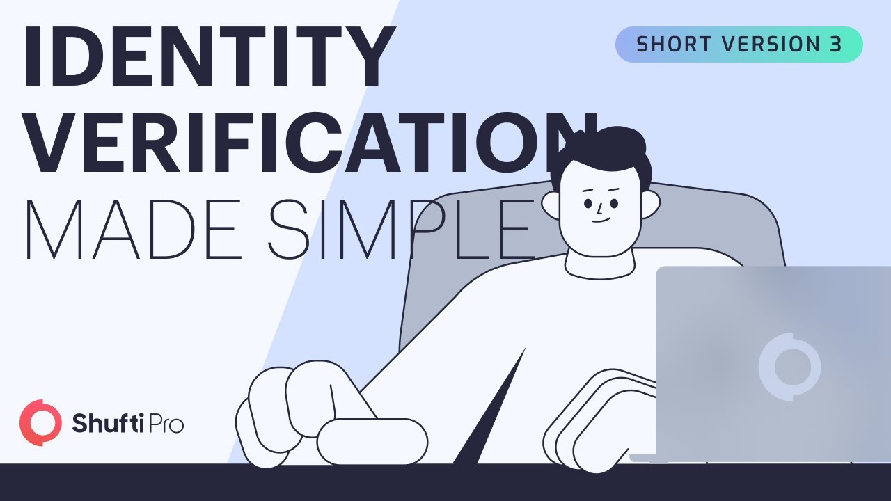 Identity Verification Made Simple | Shufti Pro (Short Version 3)