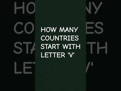 How many countries start with letter V #shorts