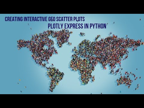 Creating Interactive Geo Scatter Plots with Plotly Express in Python