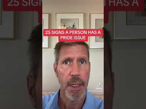 25 SIGNS A PERSON HAS A PRIDE ISSUE