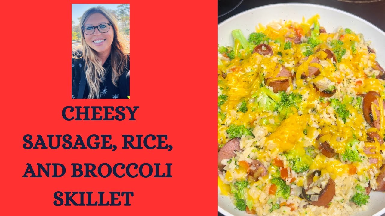 Cheesy Sausage, Rice, and Broccoli Skillet #dinnerideas #easyrecipe #food