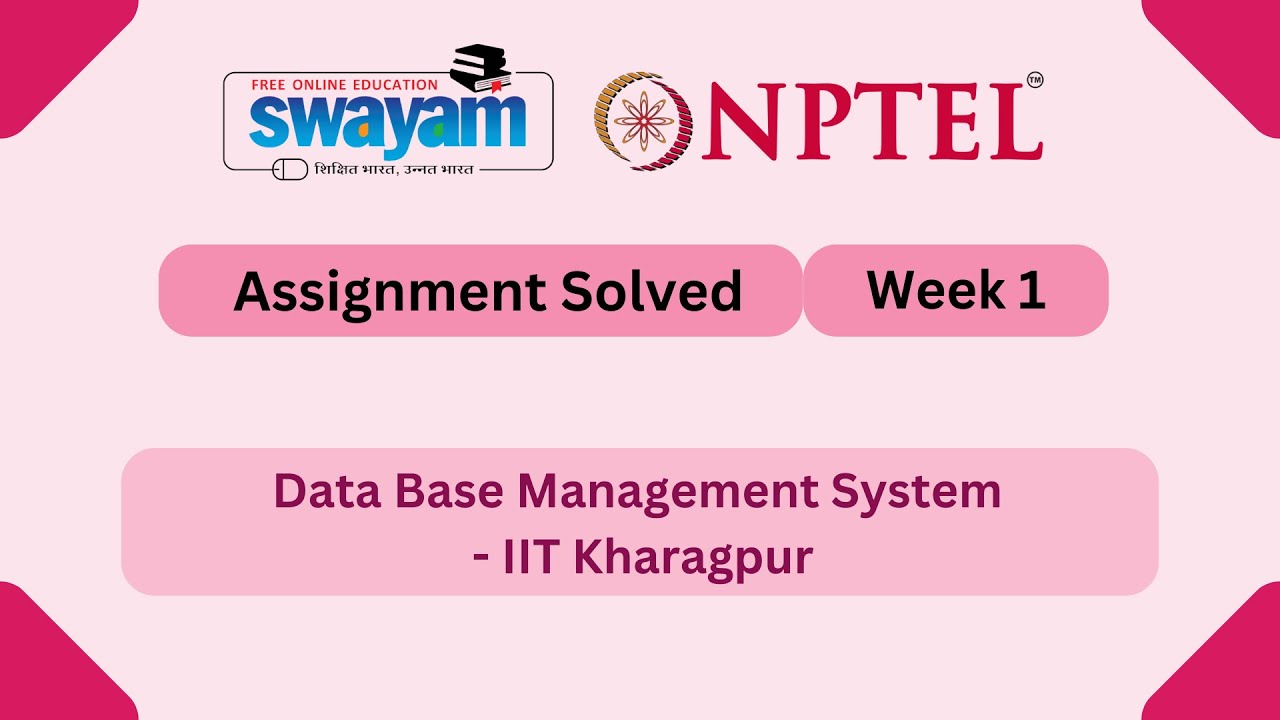 Data Base Management System Week 1 || NPTEL ANSWERS 2025 #nptel #nptel2025 || NPTEL 2025 #myswayam
