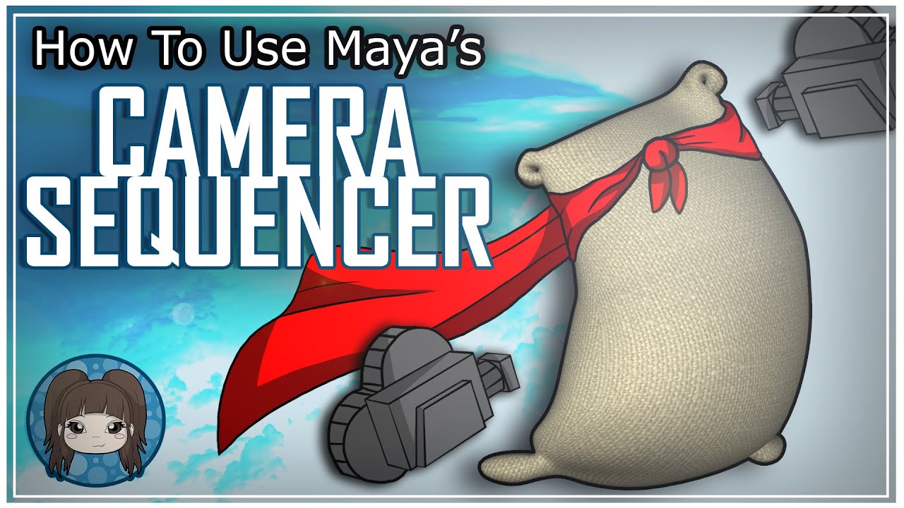 HOW TO USE MAYA'S CAMERA SEQUENCER - Maya Tutorial