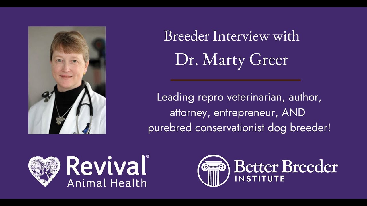 Dr. Marty Greer | Breeder Interview