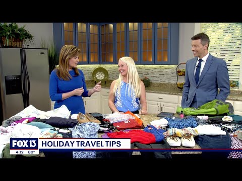 WTVT - FOX13 Tampa Bay Appearance: Holiday Travel & Packing Tips!