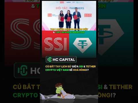 cú bắt tay chấn động giữa SSI và Tether 😱😱 Crypto Việt Nam sẽ hoá rồng ra sao ?? #crypto