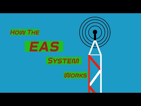 How You Find Out About Your Impending Doom! | How The EAS System Works