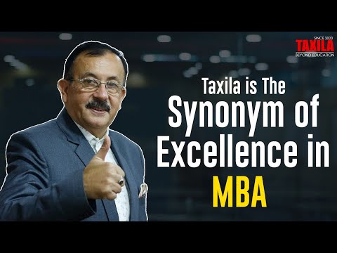 Taxila Business School - Synonym of Excellence in Management Education