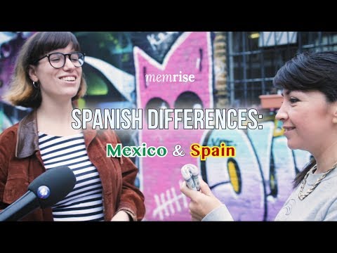 Spanish differences, Episode 1: Mexico & Spain