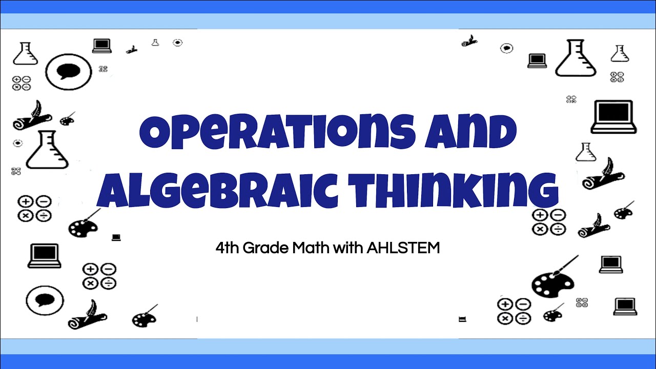 4th Grade Math EOG Review: Operations and Algebraic Thinking