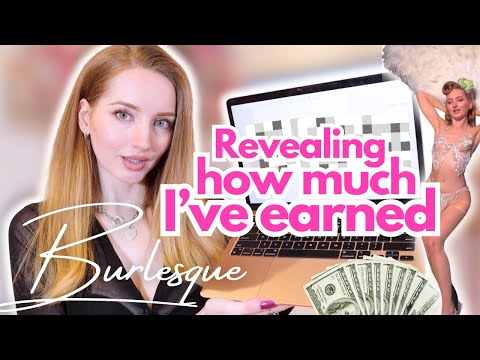 How Much do Burlesque Dancers Earn? | Revealing my earnings so far