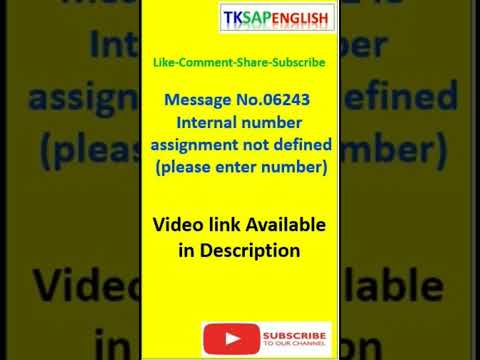 Error Message No.06243 - Internal number assignment not defined (please enter number)