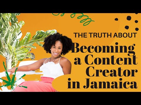 Becoming a Content Creator in Jamaica (outside of the USA)