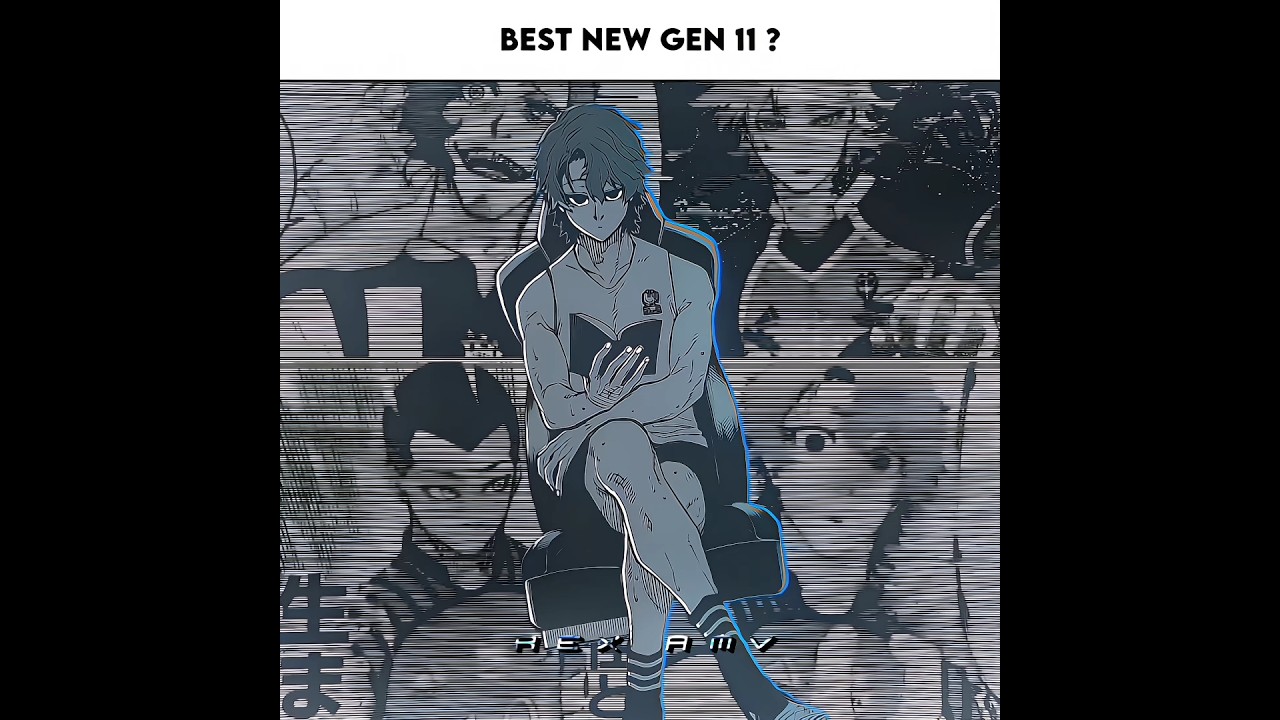 The Best NewGen 11 👑🧩 | Blue lock manga edit #anime #bluelock