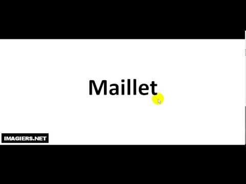How to pronounce Maillet