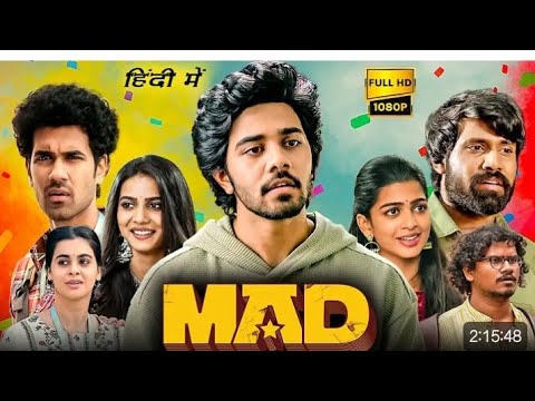 Mad full movie hindi dubbed movie south indian 2025 movie in hindi dubbed movie #mad #madmovie