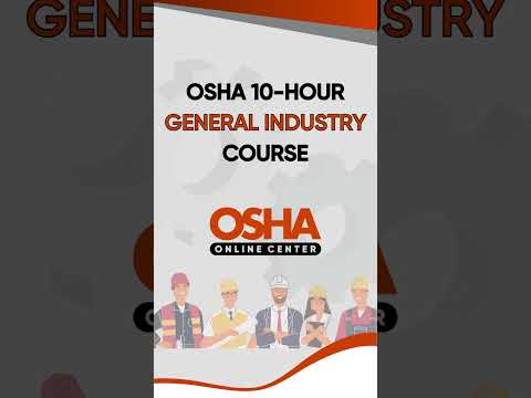 OSHA 10-Hour General Industry Training