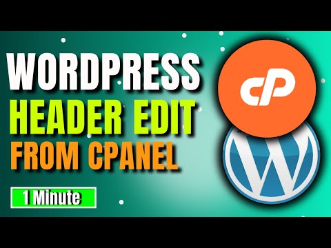 How to edit wordpress header in cpanel (UPDATED)
