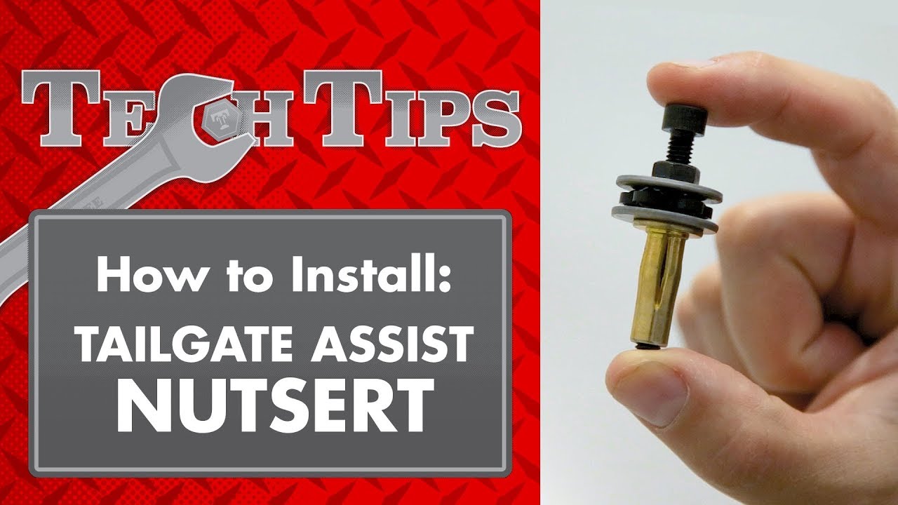 How to Install a Tailgate Assist Nutsert – Tech Tips