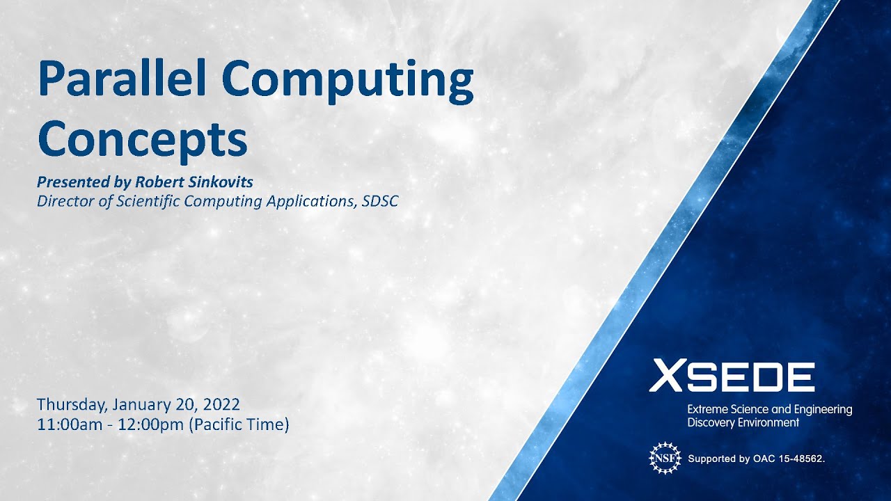 Parallel Computing Concepts (Expanse Webinar)