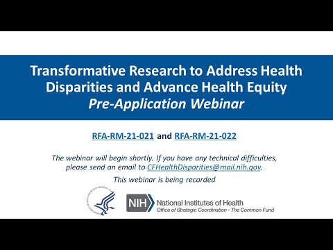Transformative Research to Address Health Disparities & Advance Health Equity Pre-App Webinar
