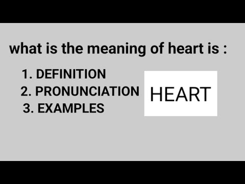 What is the meaning of heart || Definition of the heart || Heart meaning in English